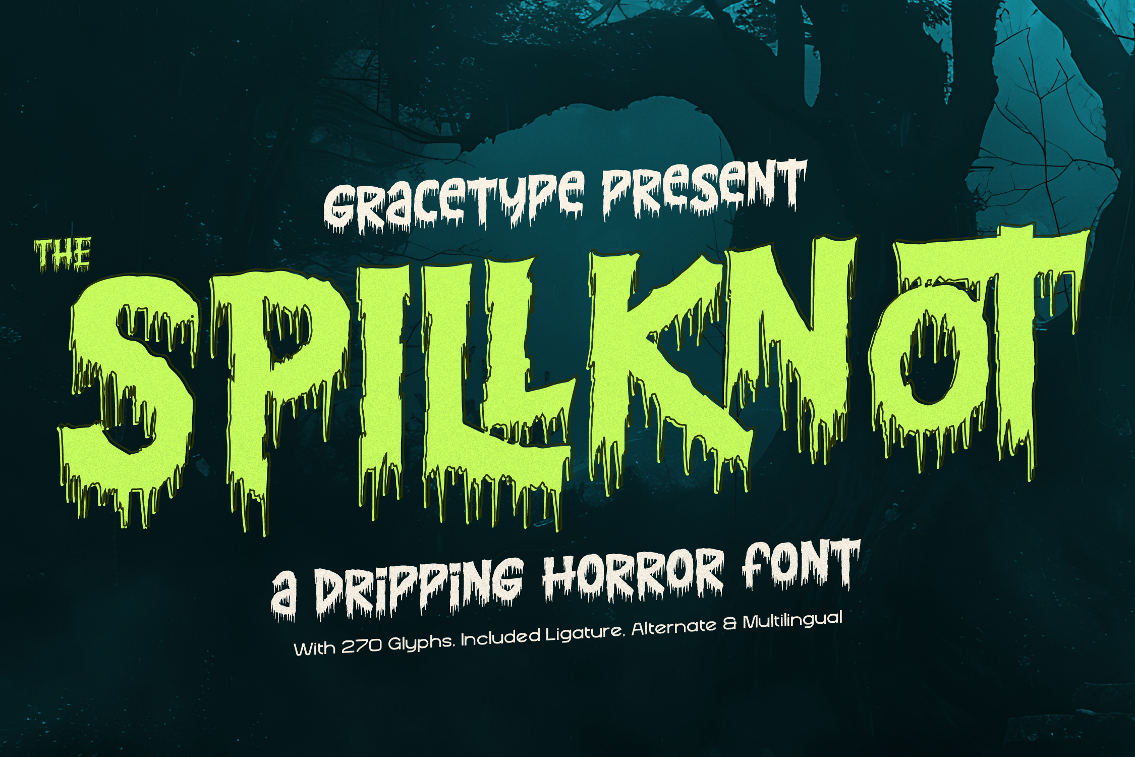 Spillknot | Dripping Horror Font by Gracetype Studio